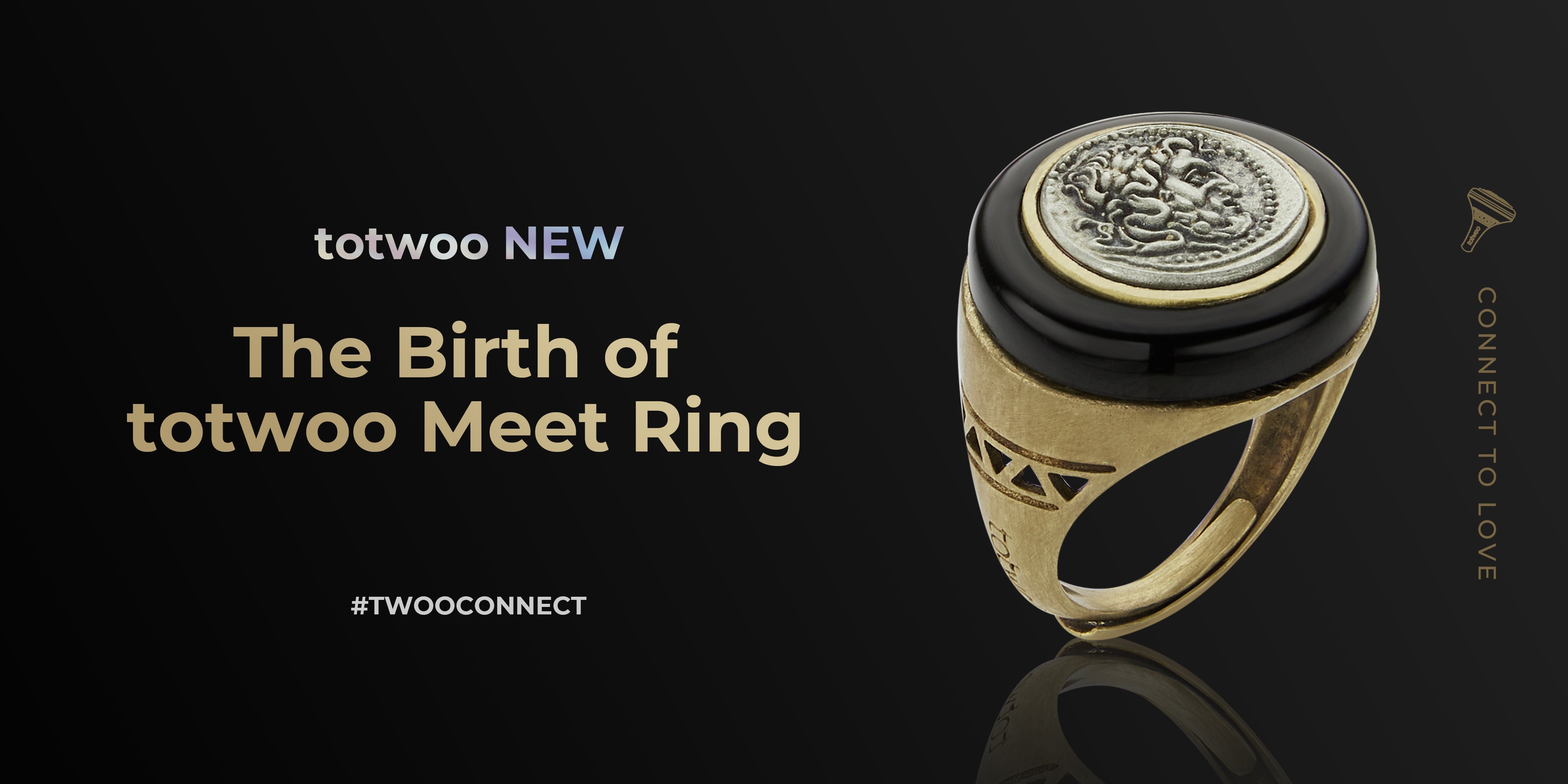 Know about the birth of totwoo Meet Ring